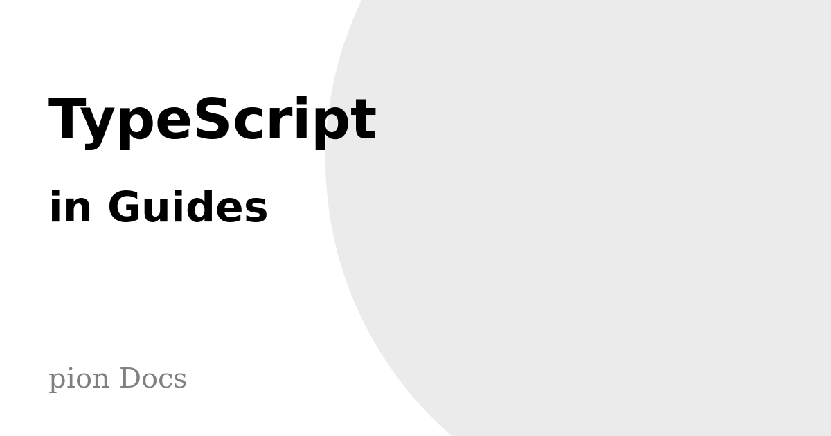 Guides: TypeScript: pion